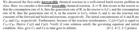 Solved We Discussed The First Order Irreversible Chemical Chegg