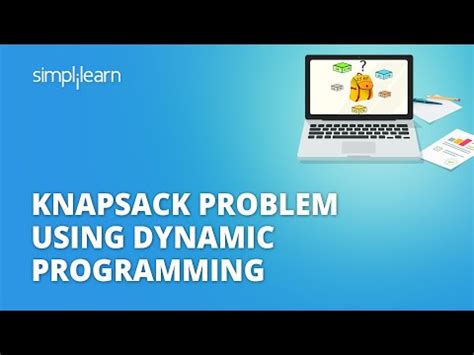 Knapsack Problem Fractional Using Dynamic Programming Simplilearn