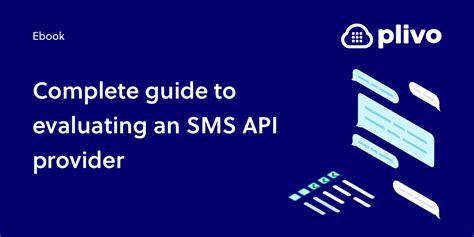 How To Choose An Sms Api Provider The Complete Guide