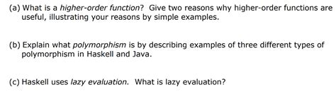 solved a what is a higher order function give two reasons