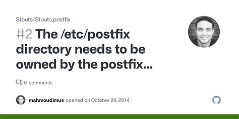 The Etcpostfix Directory Needs To Be Owned By The Postfix User