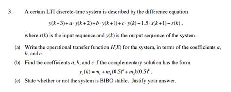 solved a certain lti discrete time system is described by