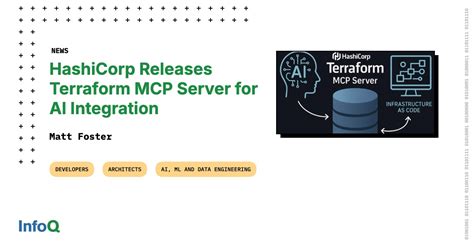 hashicorp releases terraform mcp server for ai integration infoq