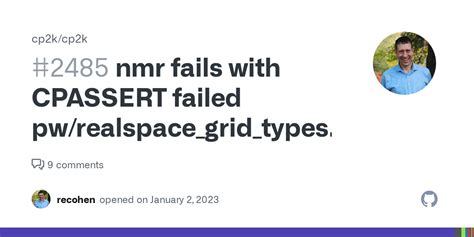 Nmr Fails With Cpassert Failed Pwrealspacegridtypesf2012 · Issue