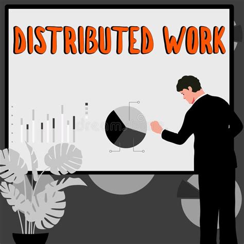 Sign Displaying Distributed Work Business Overview Practiced By Enterprises Using Network