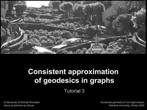 Numerical Geometry Of Non Rigid Shapes Stanford Winter 2009