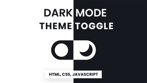 Dark Light Mode Toggle Javascript Coding Artist