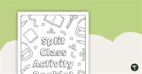 Split Class Fast Finisher Booklet Upper Years Teach Starter