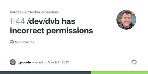 Devdvb Has Incorrect Permissions · Issue 44 · Linuxserverdocker Tvheadend · Github