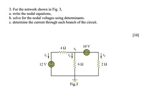 solved 3 for the network shown in fig 3 write the nodal equations