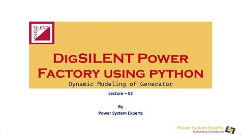 digsilent tutorial lecture 03 dynamic modeling of generator in
