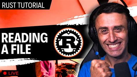 🚨rust Live Tutorial Reading A File Youtube