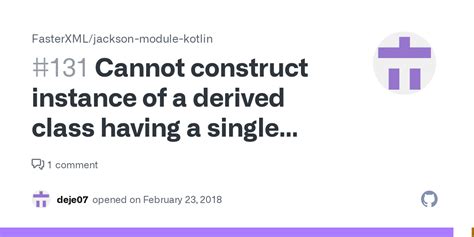 Cannot Construct Instance Of A Derived Class Having A Single Constructor Having A Single Non
