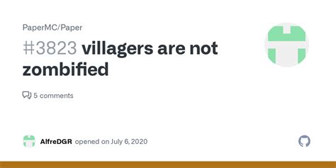 Villagers Are Not Zombified · Issue 3823 · Papermcpaper · Github