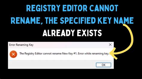 How To Fix Registry Editor Cannot Rename The Specified Key Name