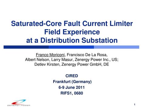 Ppt Saturated Core Fault Current Limiter Field Experience At A