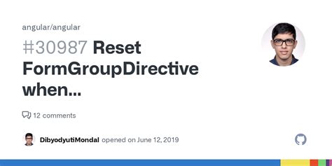 Reset Formgroupdirective When Formgroupreset Is Called · Issue