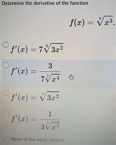 Solved Determine The Derivative Of The Chegg Com