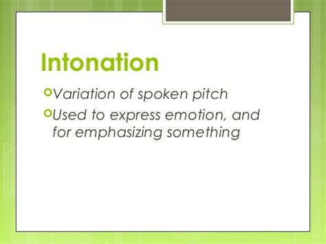 English 8 Prosodic Features Of Speech