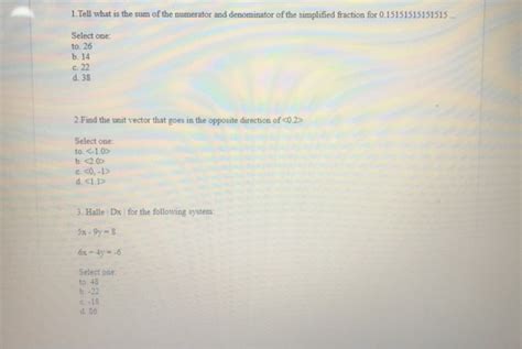 Solved Tell What Is The Sum Of The Numerator And Chegg