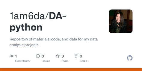 Github Am Da Da Python Repository Of Materials Code And Data For My Data Analysis Projects