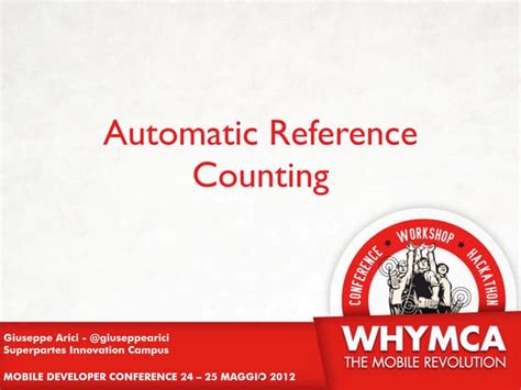 Automatic Reference Counting Ppt