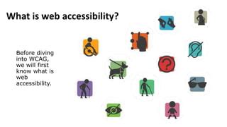 Web Content Accessibility Guidelines | PPTX