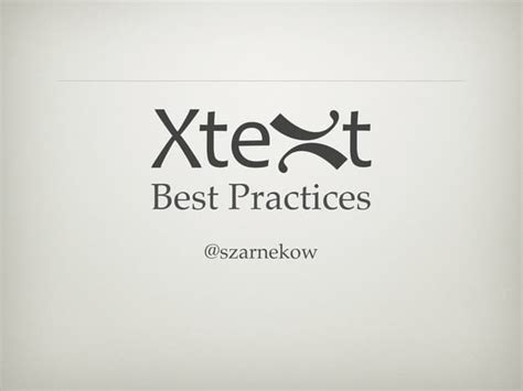 xtext best practices ppt