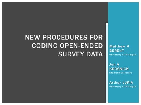 Ppt New Procedures For Coding Open Ended Survey Data Powerpoint Presentation Id1519714