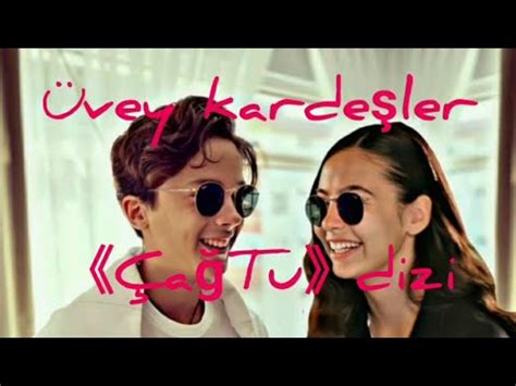 Üvey kardeşler BÖLÜM ÇağTudizi Geç geldiği için üzgünüm YouTube