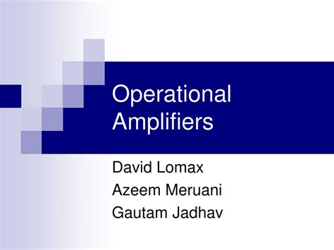 PPT Operational Amplifiers PowerPoint Presentation Free Download