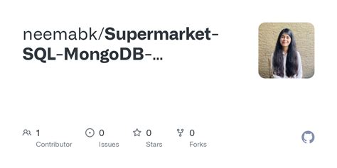 GitHub Neemabk Supermarket SQL MongoDB DataModeling Querying