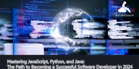 Mastering Javascript Python And Java The Path To Becoming A