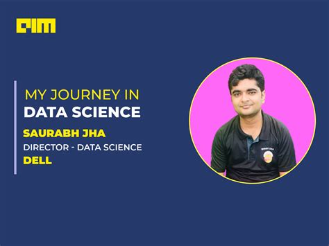 Moving Too Fast In Data Science Is Not The Way Forward Says Saurabh