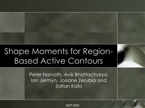 Ppt Shape Moments For Region Based Active Contours Powerpoint