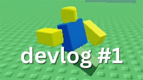 Roblox Game Devlog 1 Animations B Hop Movement Ragdolling Youtube