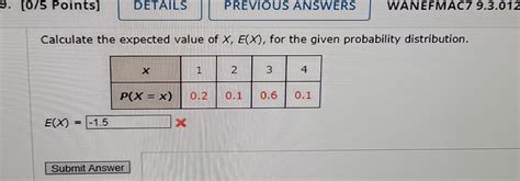 Solved Calculate The Expected Value Of X E X For Chegg