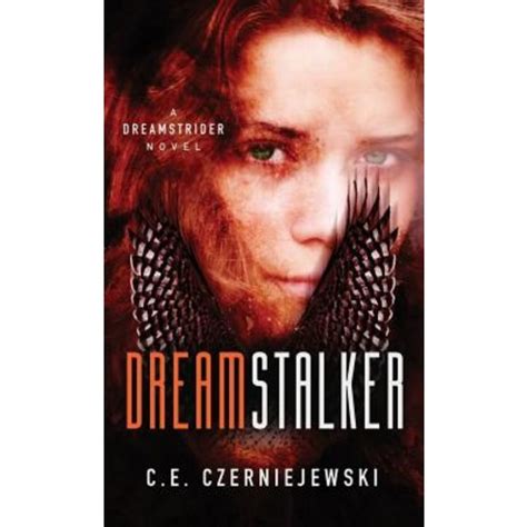 Dreamstalker: A Dreamstrider Novel Paperback, C. E. Czerniejewski - 가격 ...