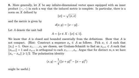 Solved More Generally Let X Be Any Infinite Dimensional Chegg