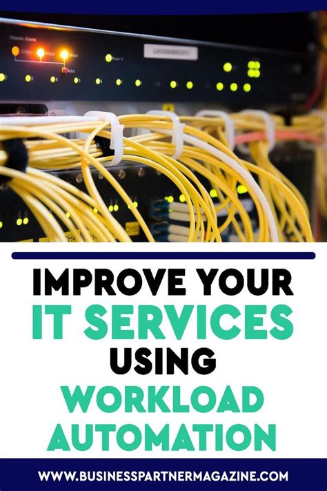 Improve Your It Services Using Workload Automation Artofit