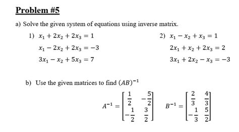 Solved Problem A Solve The Given System Of Equations Chegg