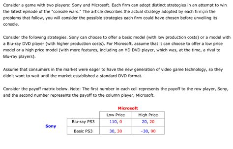 Solved Consider A Game With Two Players Sony And Microsoft