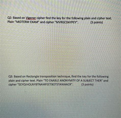 solved q2 based on vigener cipher find the key for the