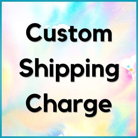 Shipping Charge Custom