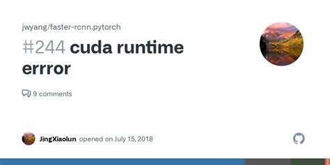 Cuda Runtime Errror Issue 244 Jwyang Faster Rcnn Pytorch GitHub
