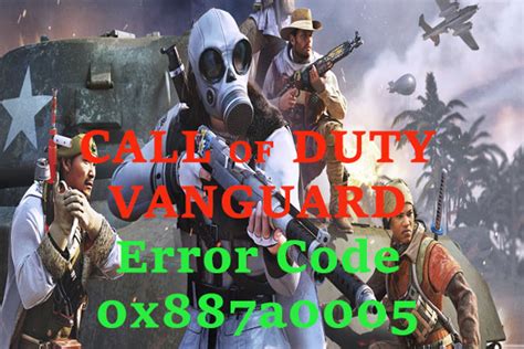 What To Do When COD Vanguard Error Code 0x887a0005 Appears MiniTool