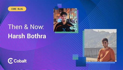 Harsh Bothra On Linkedin Then And Now Harsh Bothra