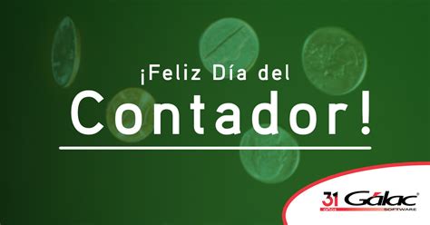 Feliz día del Contador Gálac Soluciones Financieras Tributarias y Laborales en Venezuela