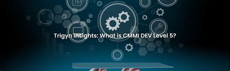 What Is Cmmi Dev Level 5 And Its Benefits