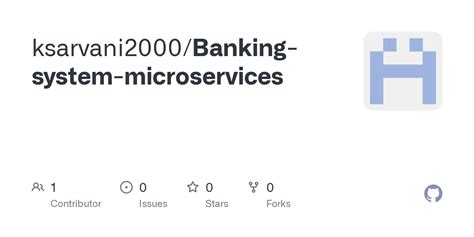 Github Ksarvani2000banking System Microservices